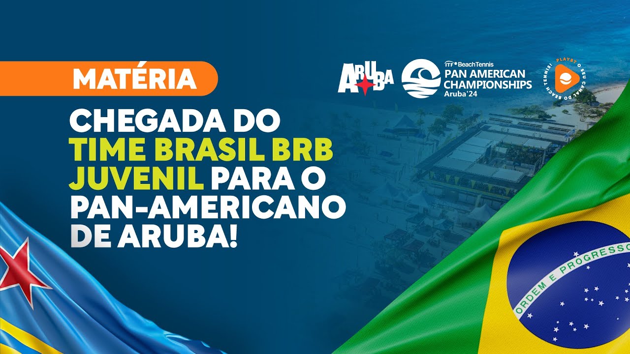 CHEGADA DO TIME BRASIL BRB PARA DISPUTA DO PAN-AMERICANO EM ARUBA - YouTube