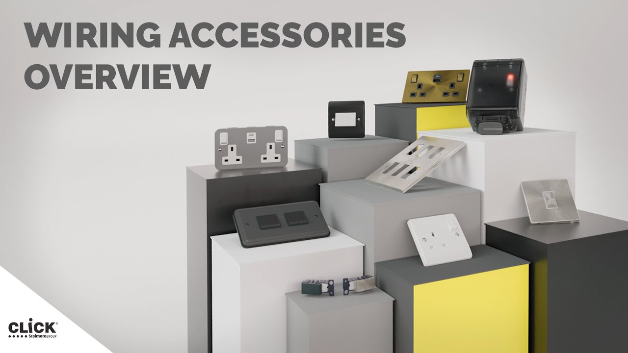 Comprehensive Wiring Accessories - By Click - YouTube