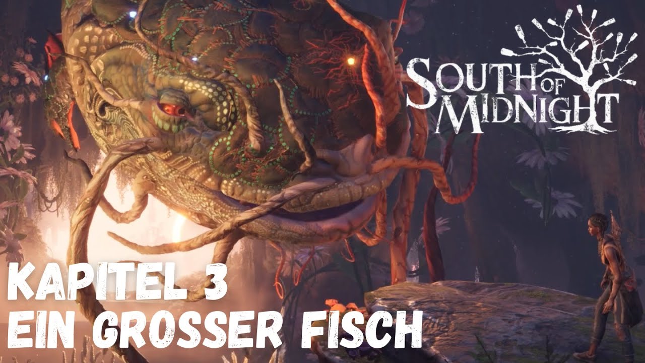 South of Midnight | Kapitel 3 - Ein großer Fisch - YouTube