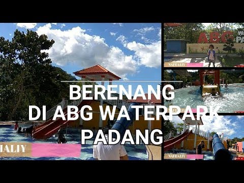 BERENANG DI ABG WATERPARK PADANG