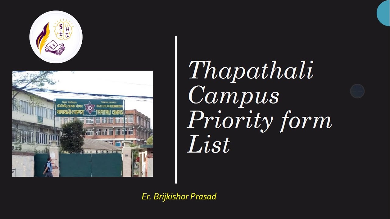 First Phase Priority form List of Thapathali Campus | Super100class ...