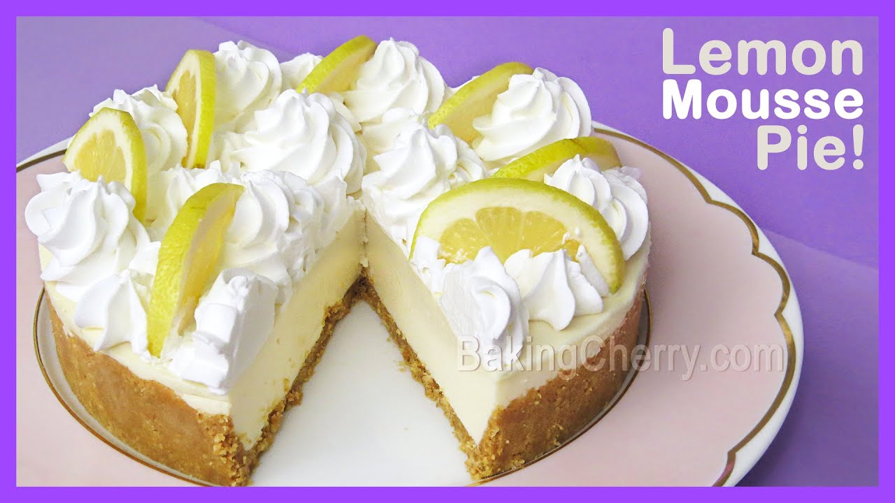 No-Bake Lemon Mousse Pie Recipe | Yummy and Delicious Dessert | Summer ...