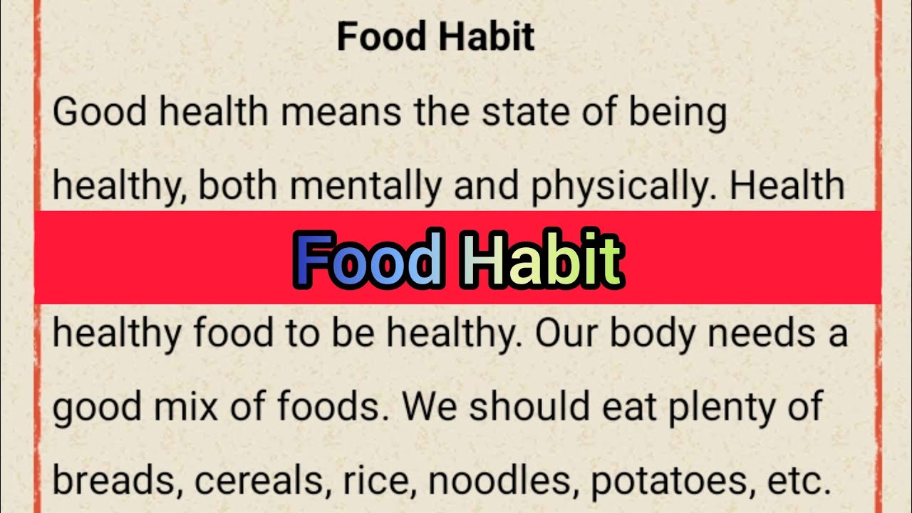 Food Habit Paragraph Class 3,4,5 - YouTube
