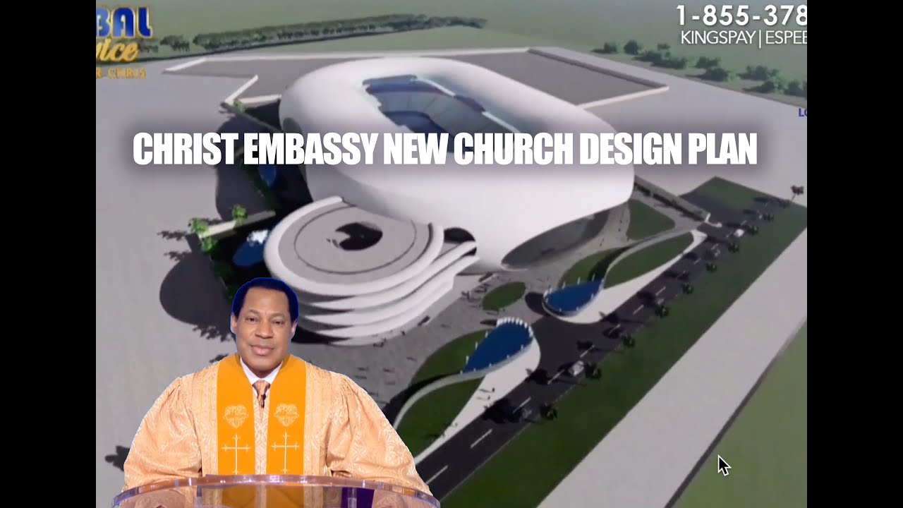 Christ Embassy New Church Design plan - YouTube