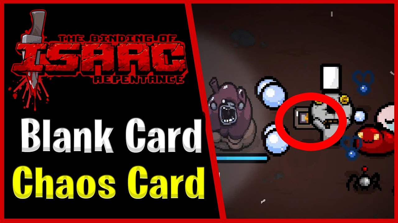 AQUELE COMBO ANTIGO DE BLANK CARD E CHAOS CARD - The Binding of Isaac ...