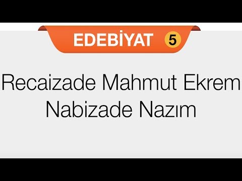 Recaizade Mahmut Ekrem - Nabizade Nazım