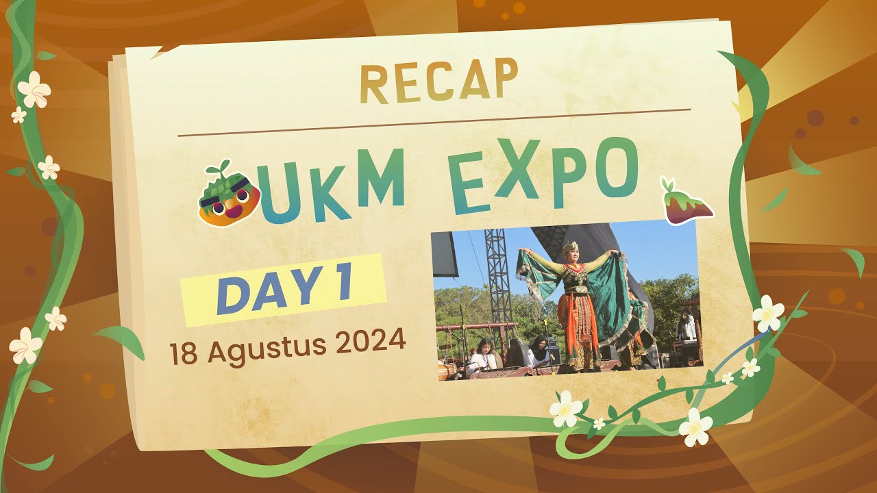 RECAP DAY 1 UKM EXPO ITS 2024 - YouTube