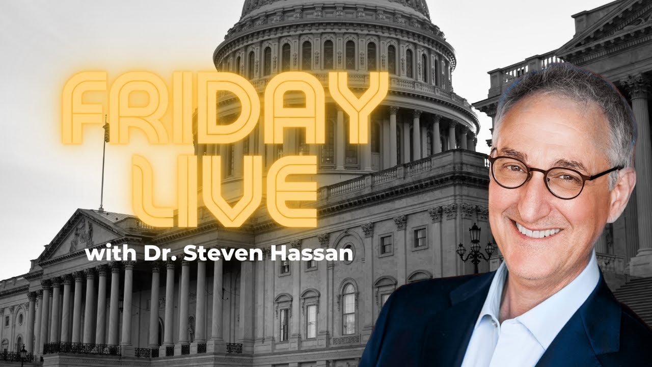 Friday Live with Dr. Steven Hassan - YouTube