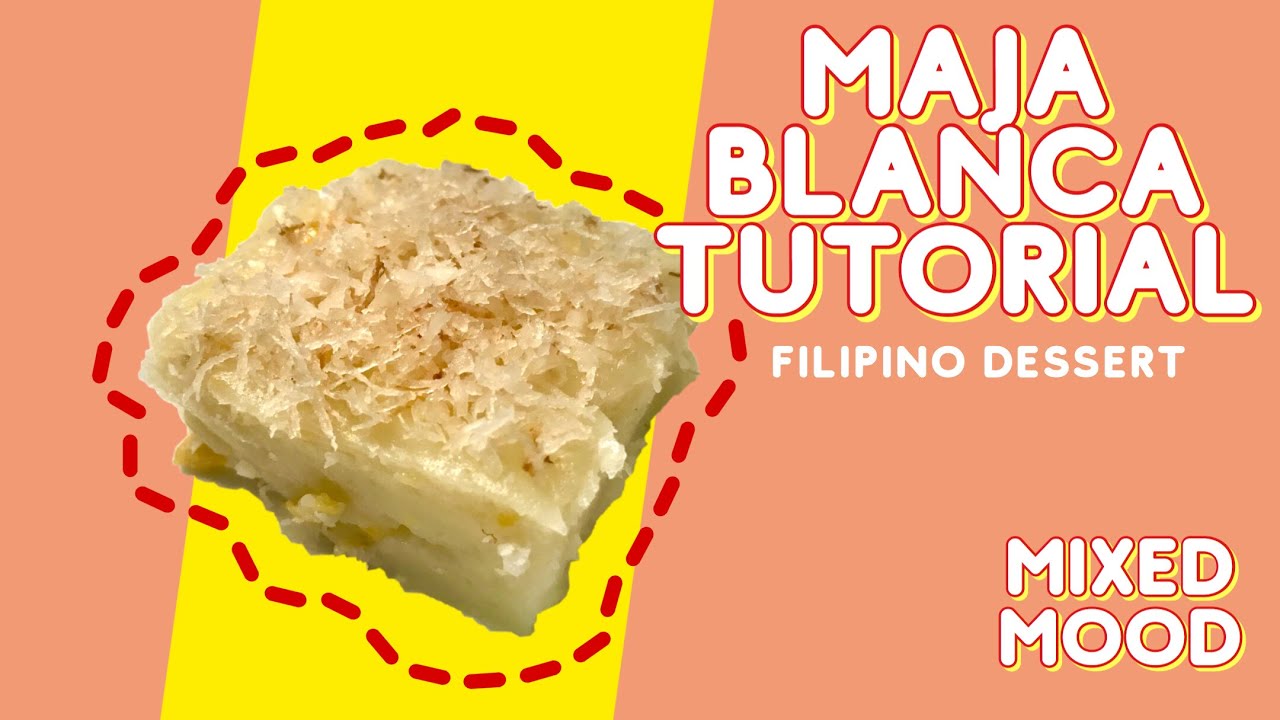 Maja Blanca - YouTube