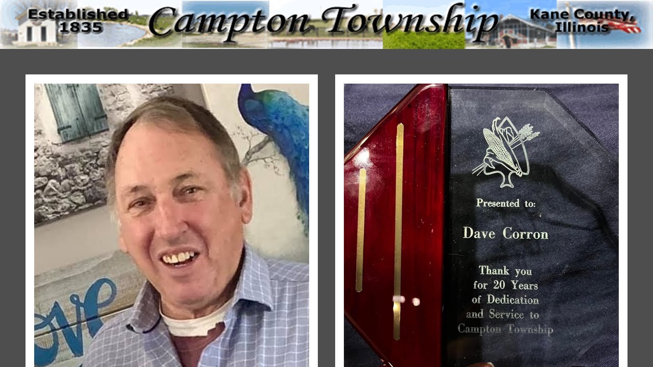 Dave Corron 20 yrs of Service to Campton Township Recognition 2022 ...