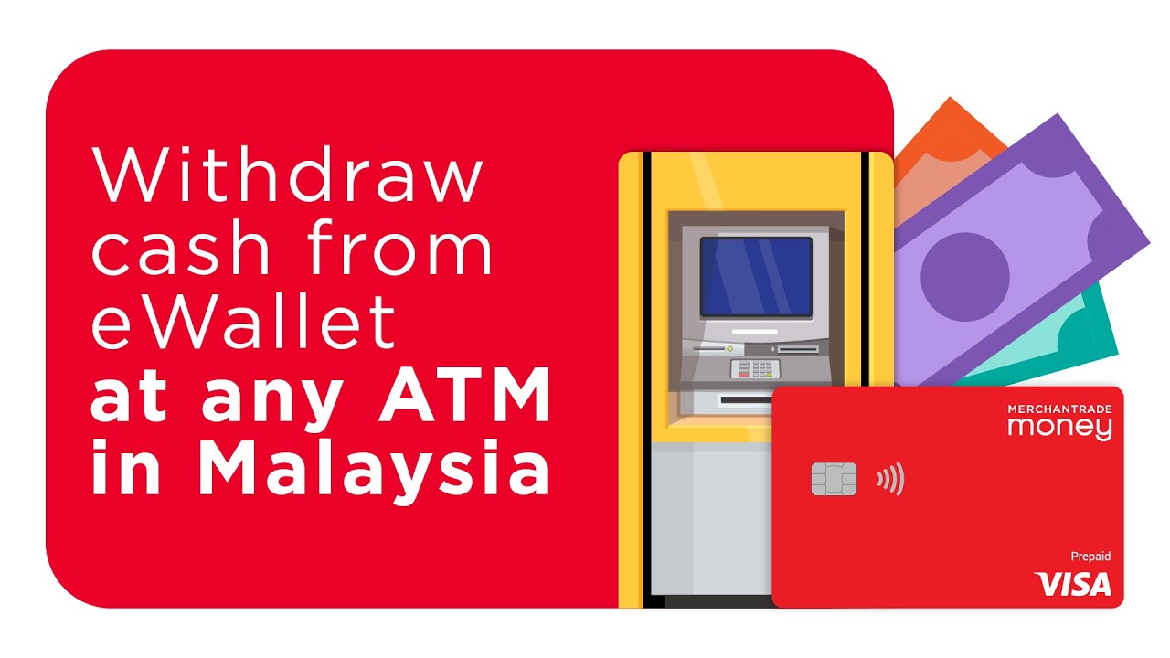 Withdraw cash from eWallet at any ATM in Malaysia - YouTube