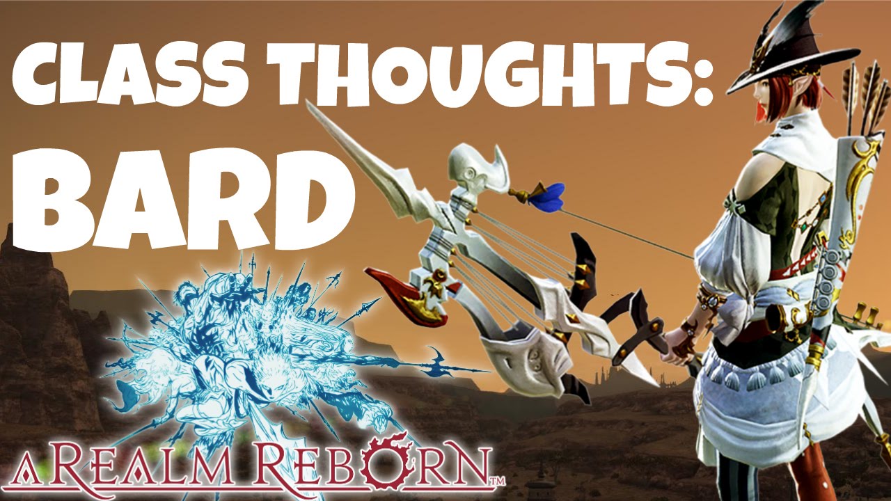 FFXIV Class Thoughts: Bard - YouTube