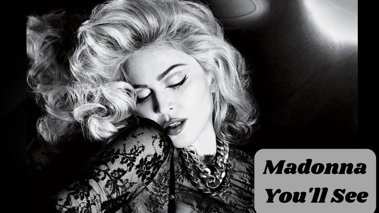 Madonna - You'll See - YouTube