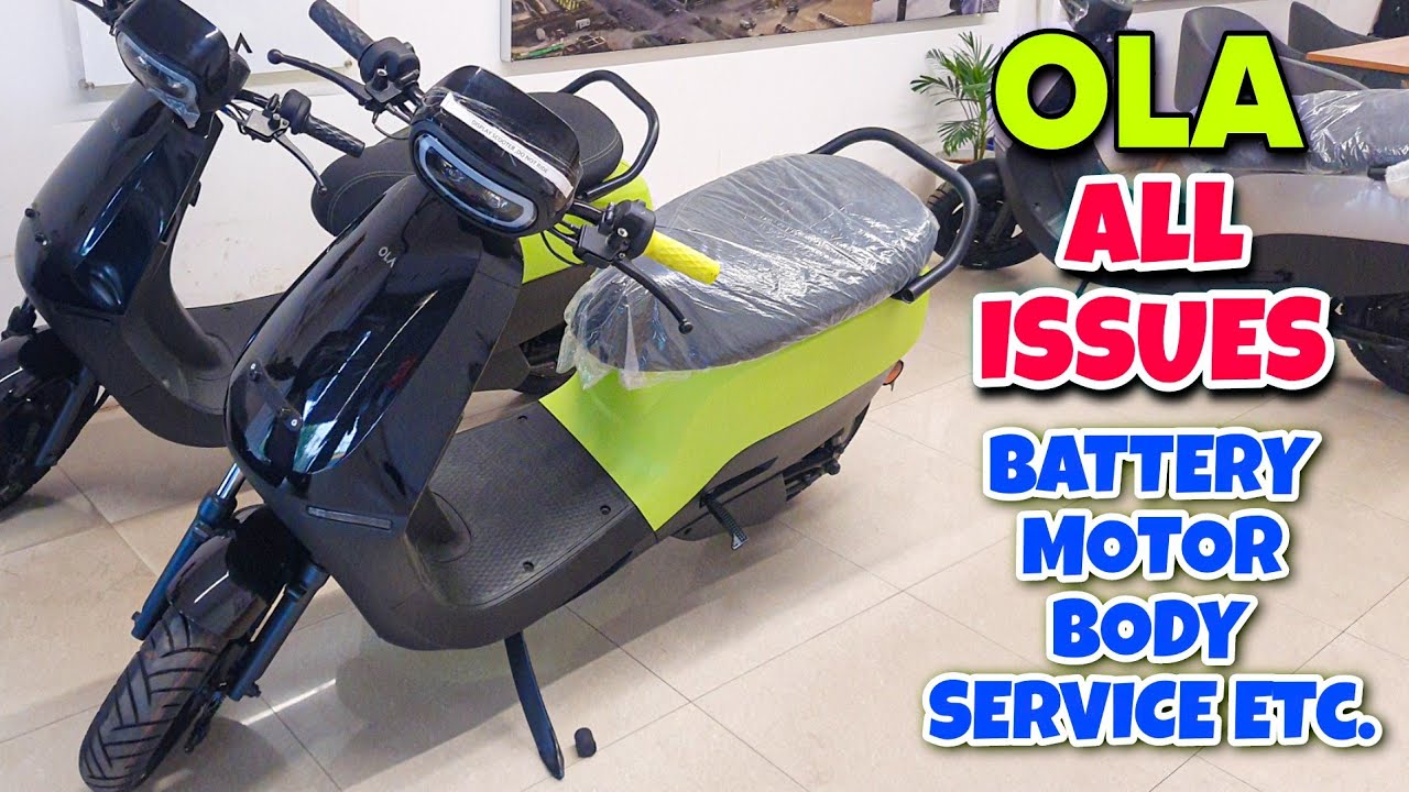 Ola Scooter Issues | Ola S1X Issues | Ola Scooter Issue Change To Park ...