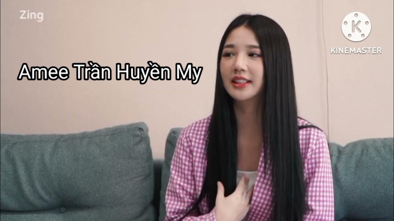 Amee Trần Huyền My - YouTube