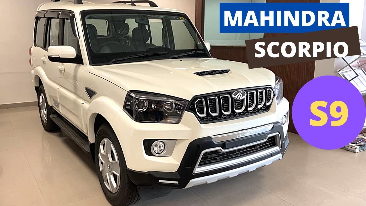 Most Loved SUV MAHINDRA Scorpio S9 Detailed Review with Price and ...