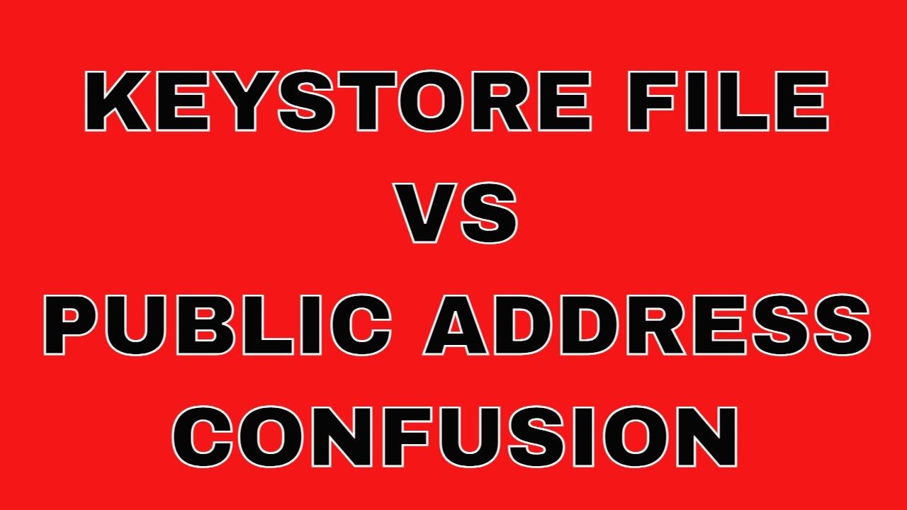 Keystore File vs Wallet Address confusion - YouTube
