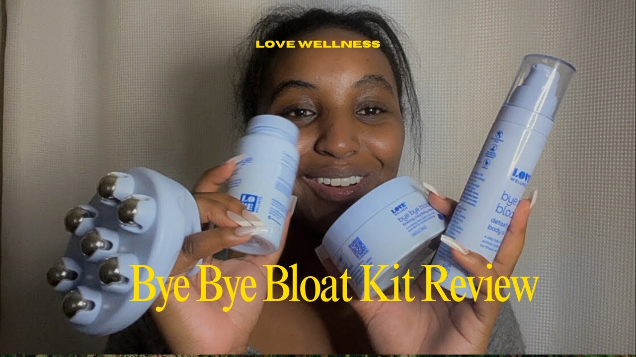 Bye Bye Bloat Body Care - Love Wellness | Honest Review + First ...