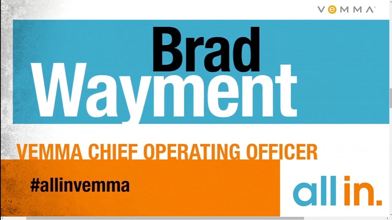 Chief Operating Officer Brad Wayment Vemma All In 2014 - YouTube