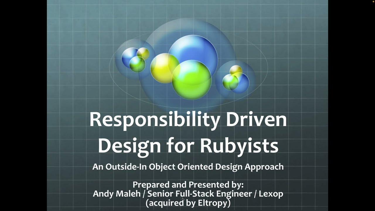 Ruby OOP Done Right with Responsibility Driven Design by Andy Maleh (Montreal.rb Ruby Talk 2025/ ...