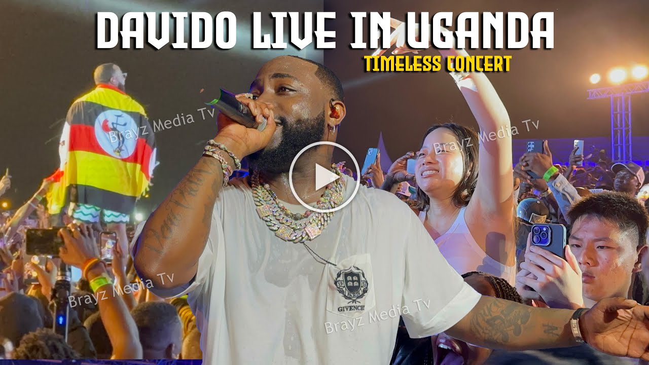 DAVIDO HOLDS A SUCCESSFUL TIMELESS CONCERT LIVE IN UGANDA - YouTube