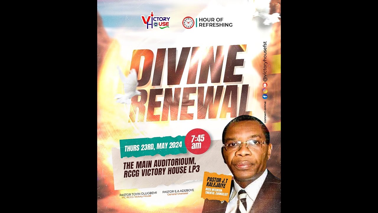 HOUR OF REFRESHING || 23RD MAY 2024 || RCCG VICTORY HOUSE FESTAC - YouTube