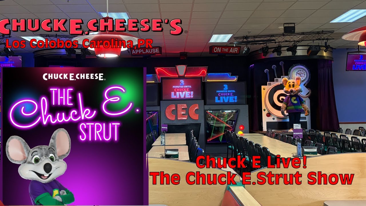 Chuck E. Cheese Los Colobos Carolina Puerto Rico | The Chuck E. Strut ...