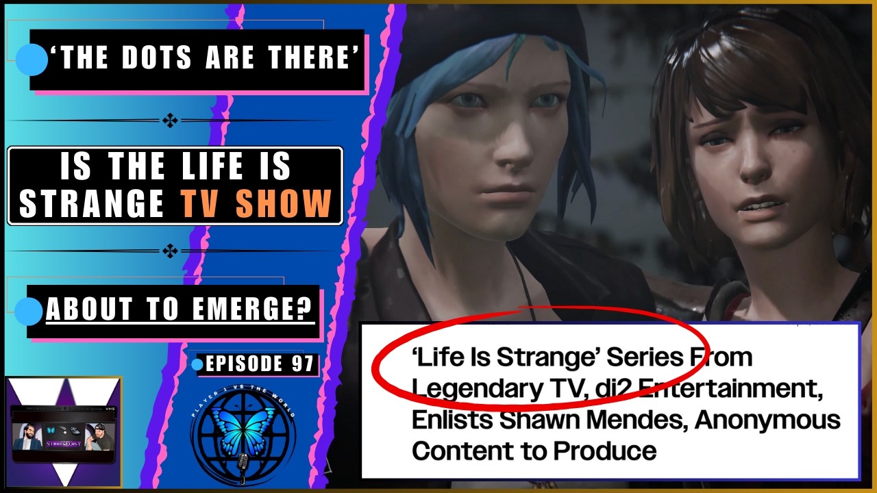 The Life Is Strange Live-Action TV Show Is Making Noise Again AND The ...