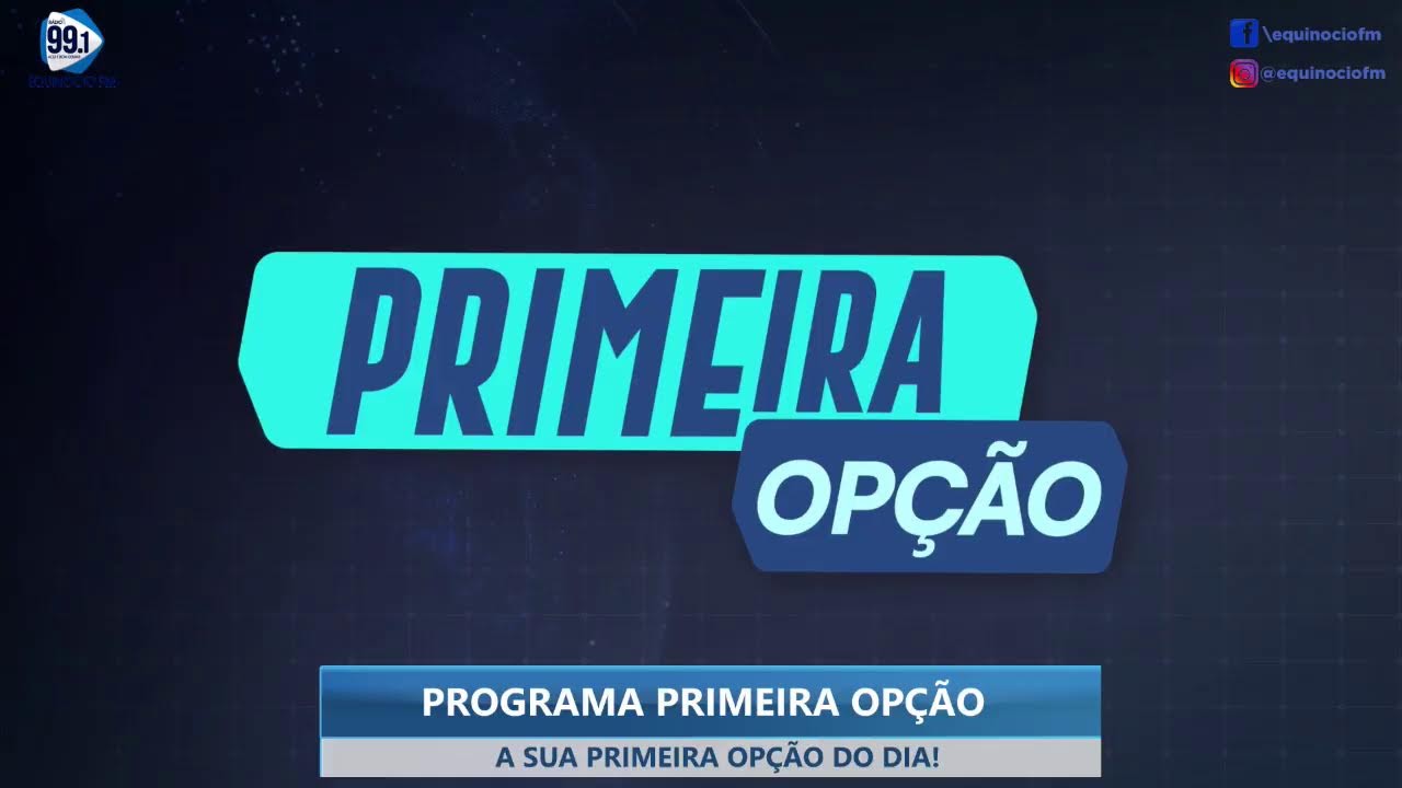 PROGRAMA PRIMEIRA OPÇÃO 25-09-2025 - YouTube