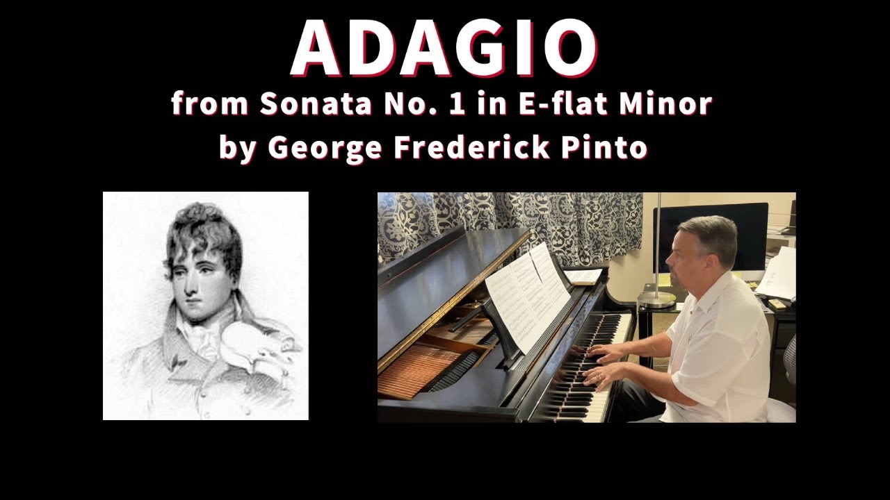 Adagio (2nd movt. from Sonata No. 1) by George Frederick Pinto | Cory ...