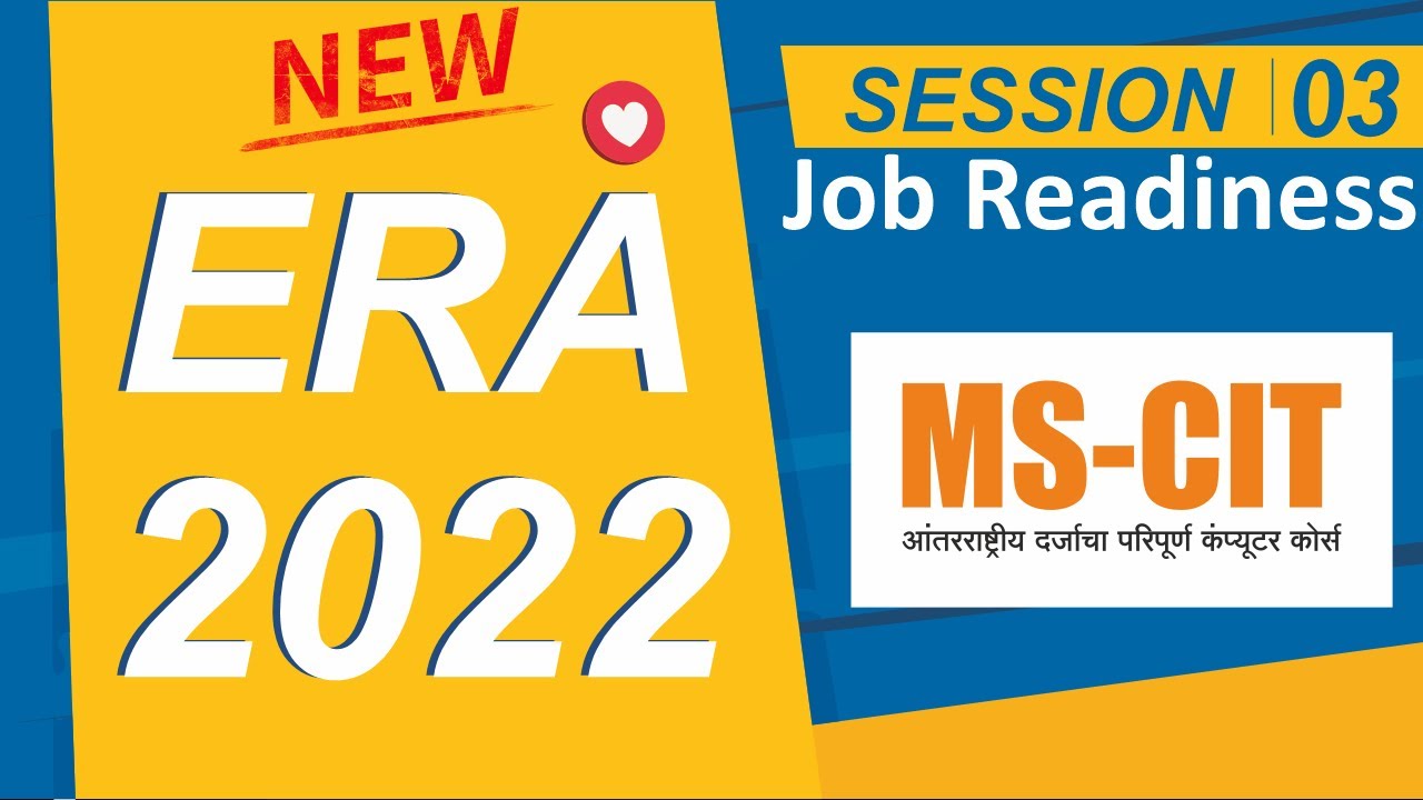 New Era 2022 | Session 03 | Job readiness | MS-CIT | Aim Computers ...