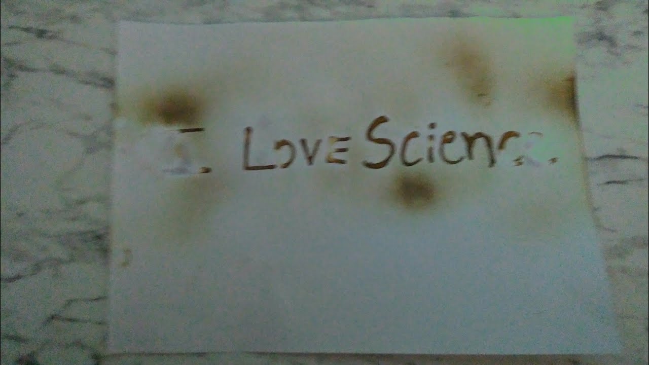 Secret letter writing (Do this experiment in the supervision of an ...