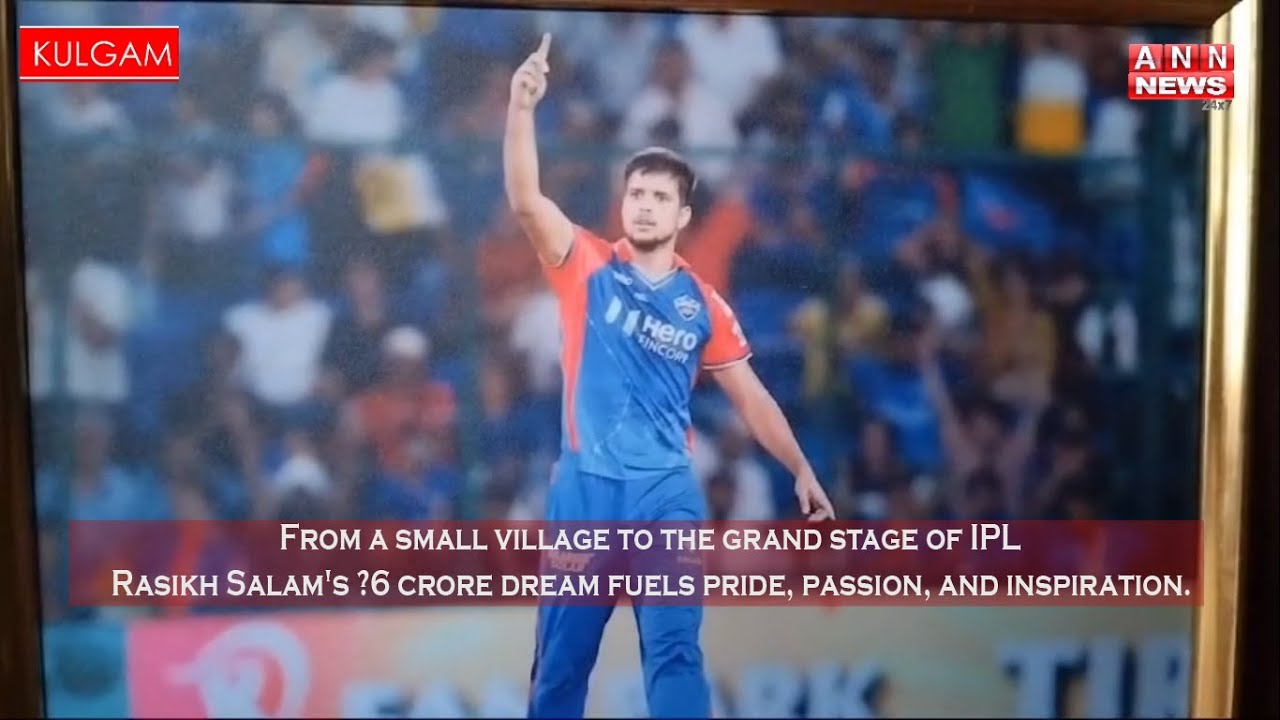 From a small village to the grand stage of IPL – Rasikh Salam's ₹6 ...