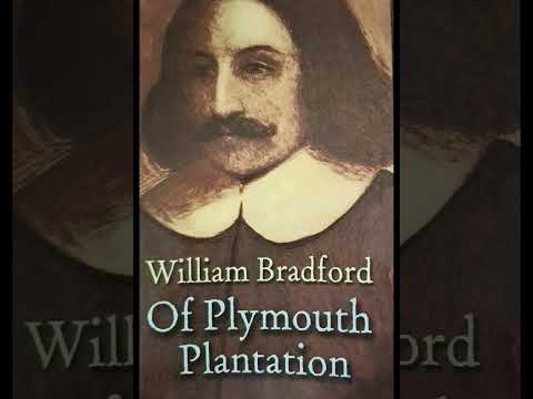 William Bradford of Plymouth Plantation Book 1 section I V - YouTube