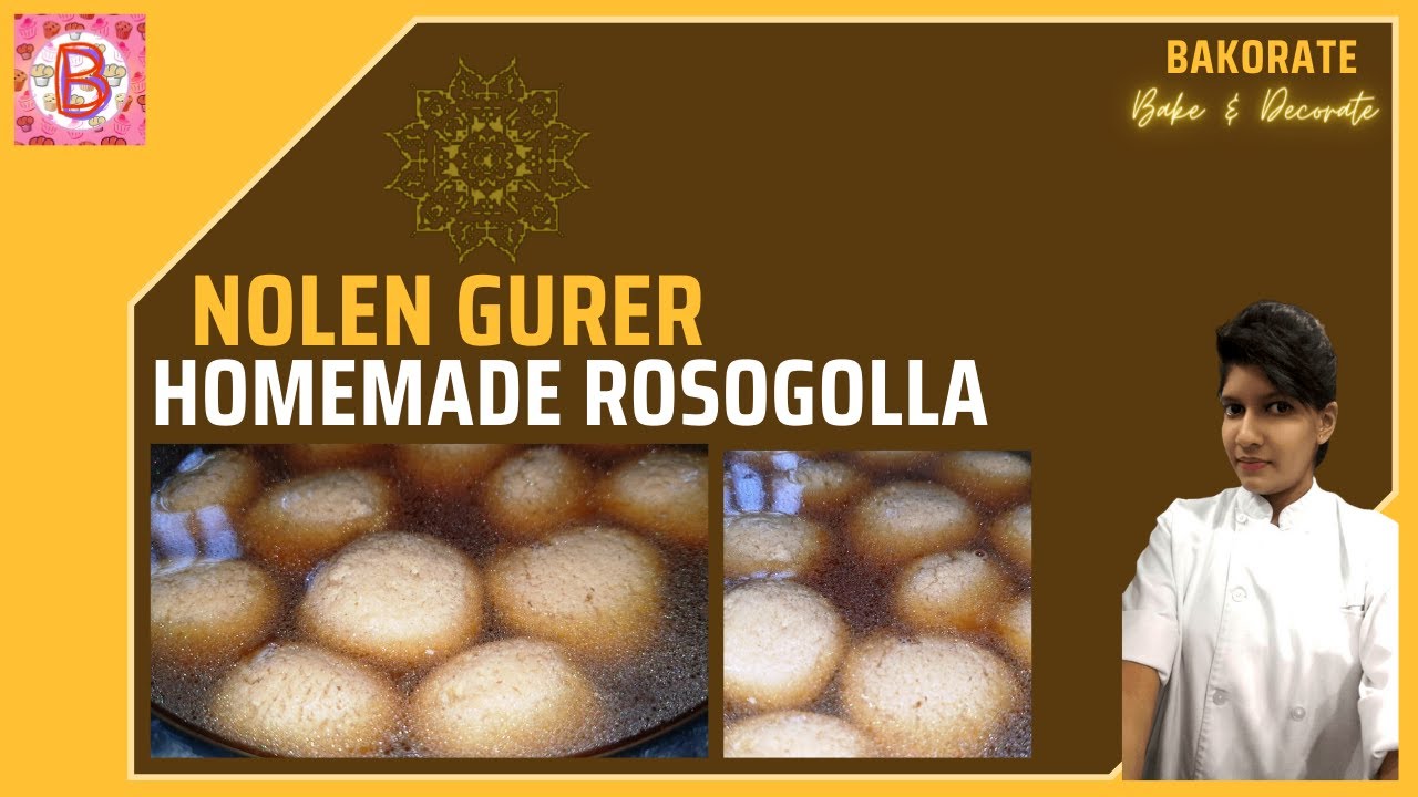 Nolen Gurer Homemade Rosogolla - YouTube