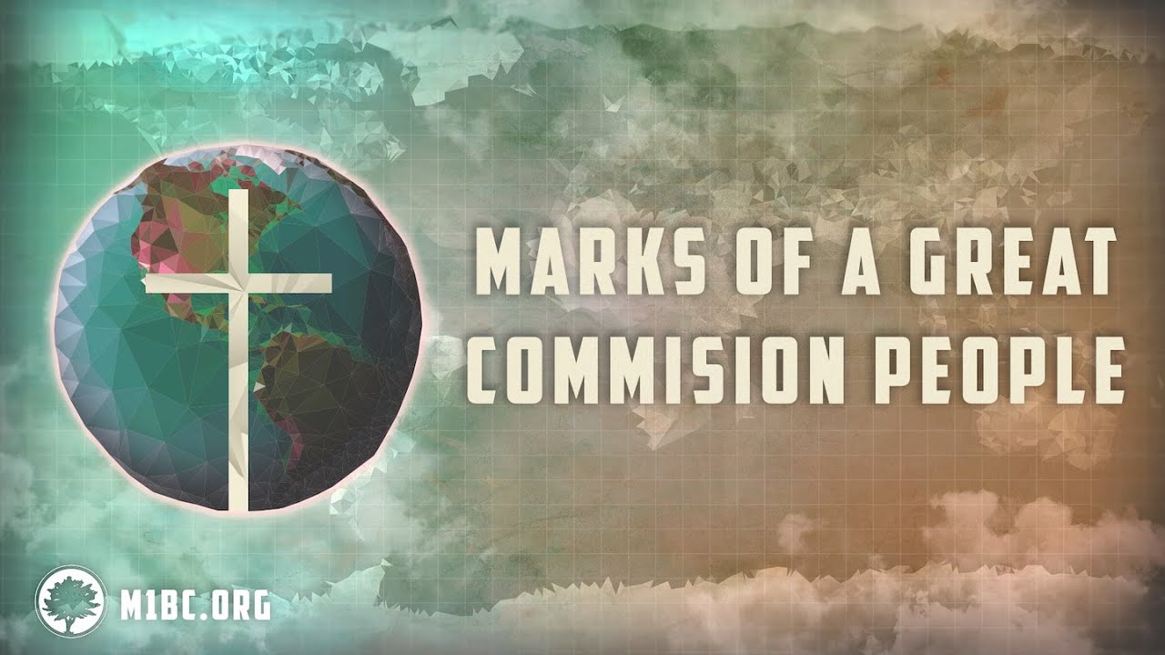 Marks of A Great Commission People | Romans 15:14-24 - YouTube