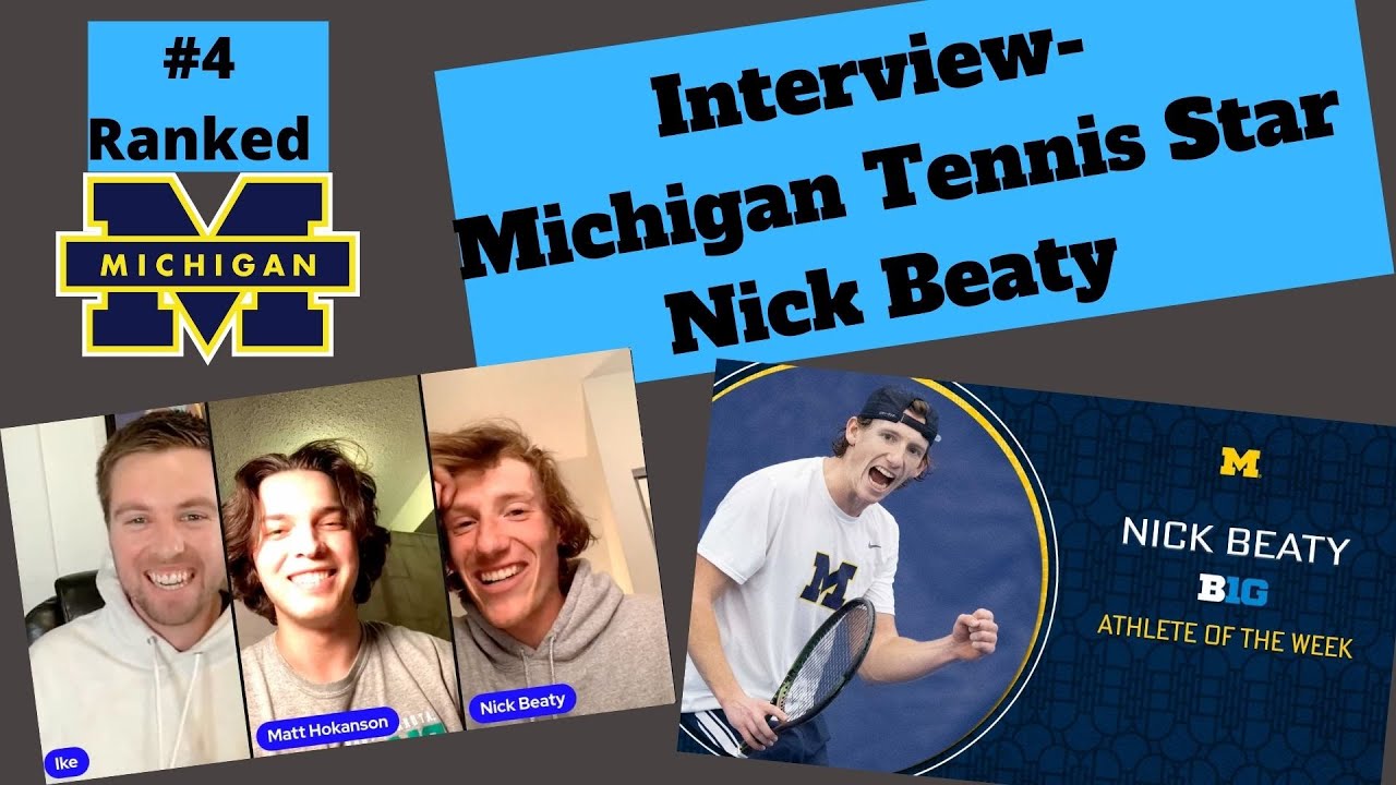 INTERVIEW- Michigan Tennis Star Nick Beaty - YouTube
