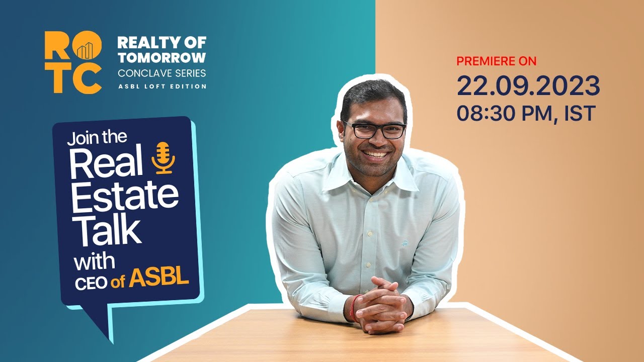 ASBL ROTC: Unveiling ASBL LOFT - Exclusive Ajitesh Korupolu CEO ...