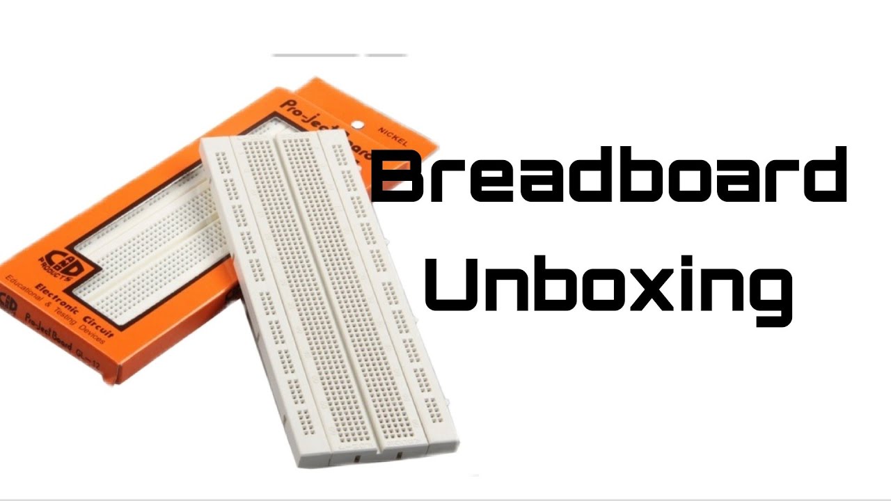 Breadboard unboxing //project board circuit board - YouTube