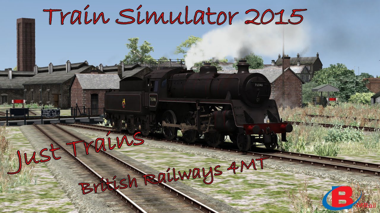 Train Simulator 2015: Just Trains: Standard 4MT - YouTube
