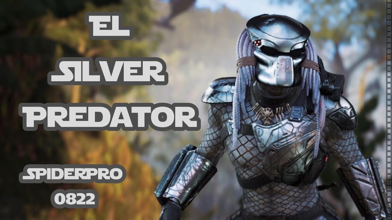 El Silver Predator || SpiderPro0822 || Predator Hunting Grounds - YouTube