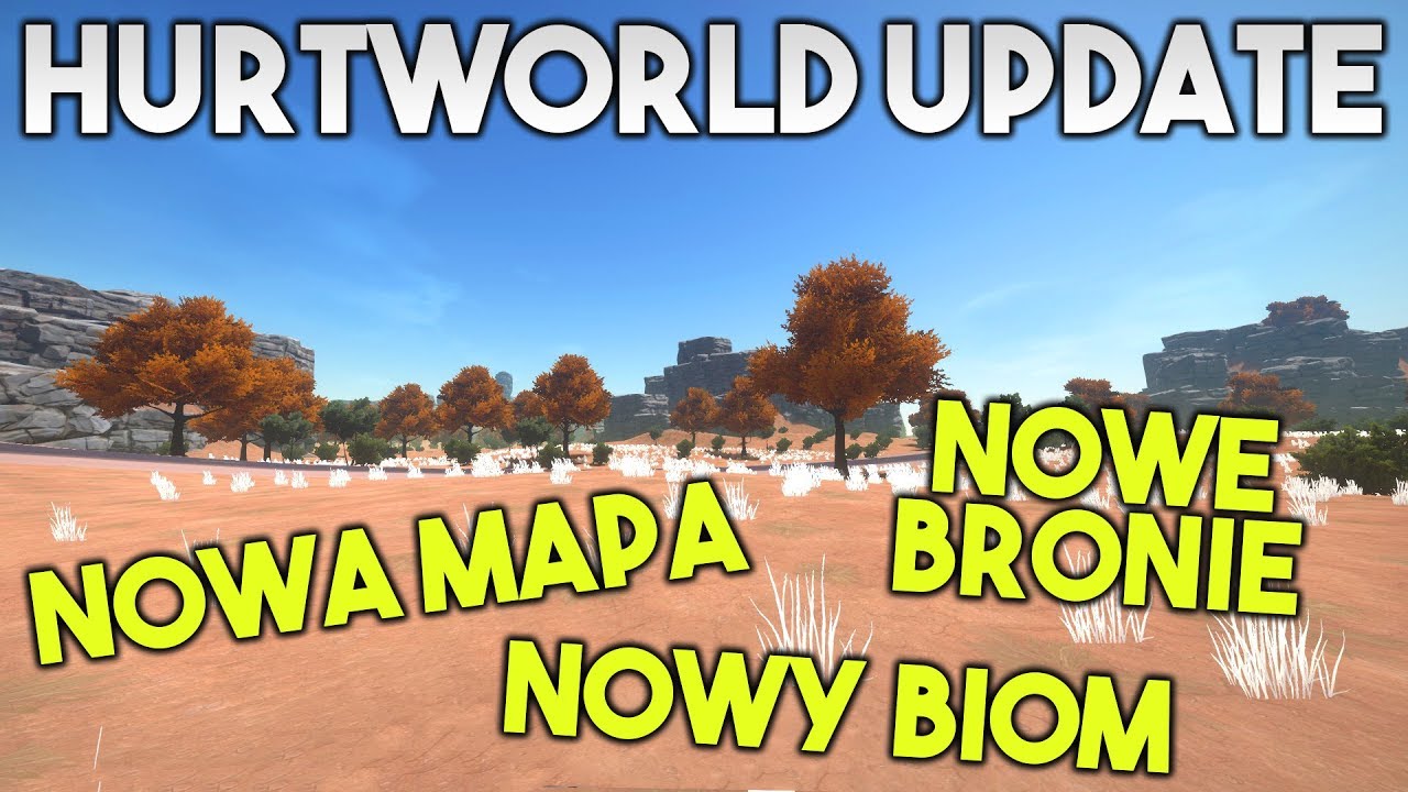Hurtworld update - Nowa mapa, nowy biom, nowe bronie i więcej! - YouTube