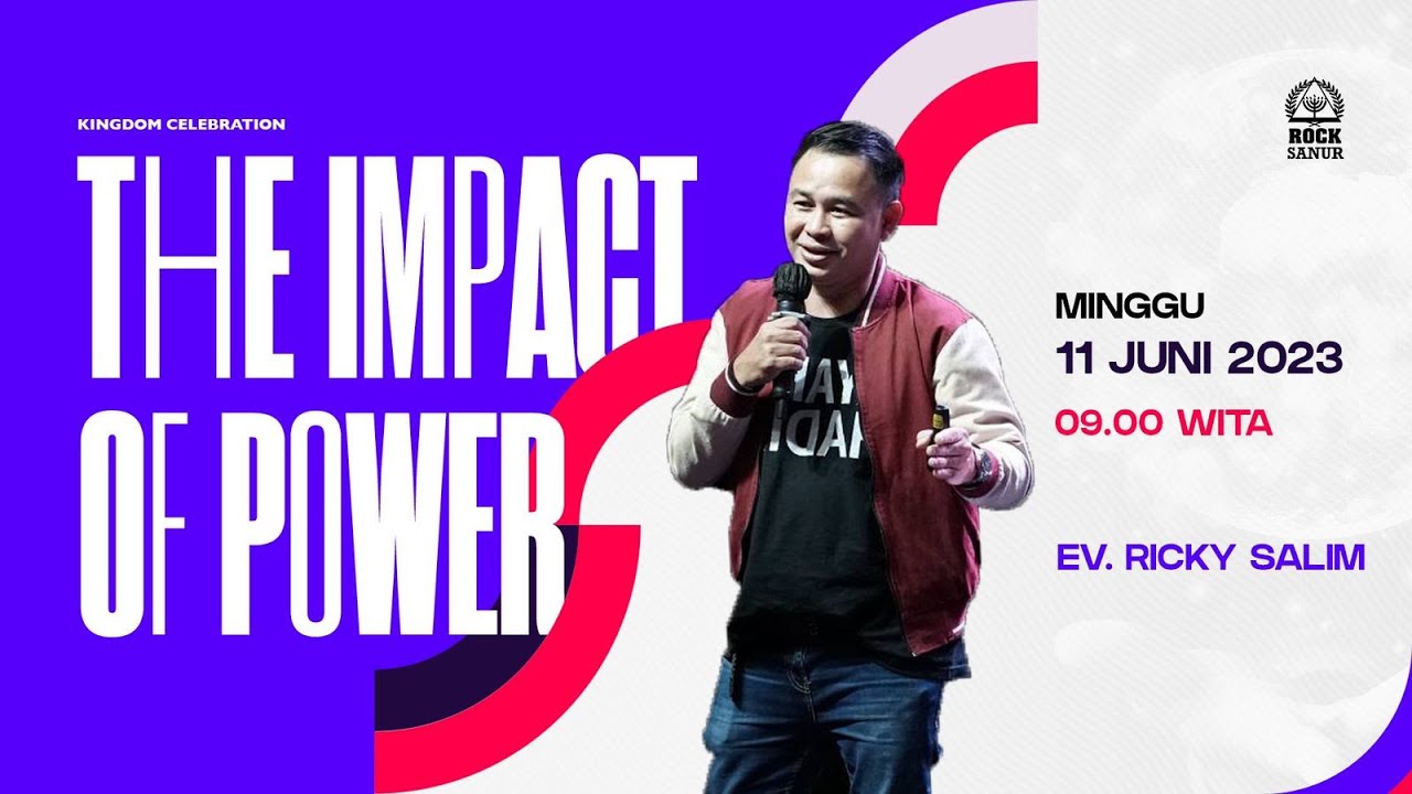 11 Juni 2023 | GBI ROCK Sanur | Ev. Ricky Salim : "Spirit of Excellent ...