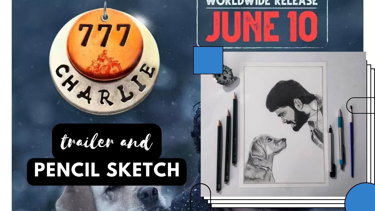 777 Charlie Poster sketch | 777 charlie Trailer | Rakshith shetty | Auk ...