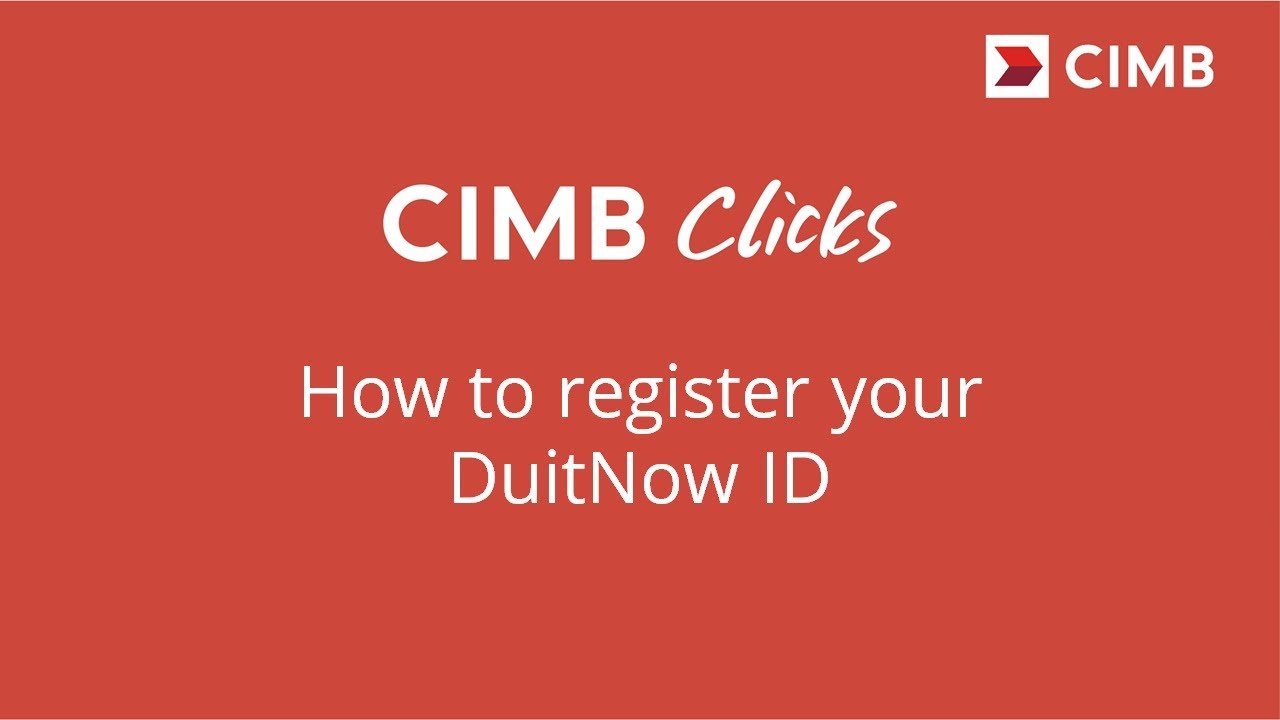 Register your DuitNow ID with CIMB Clicks - YouTube