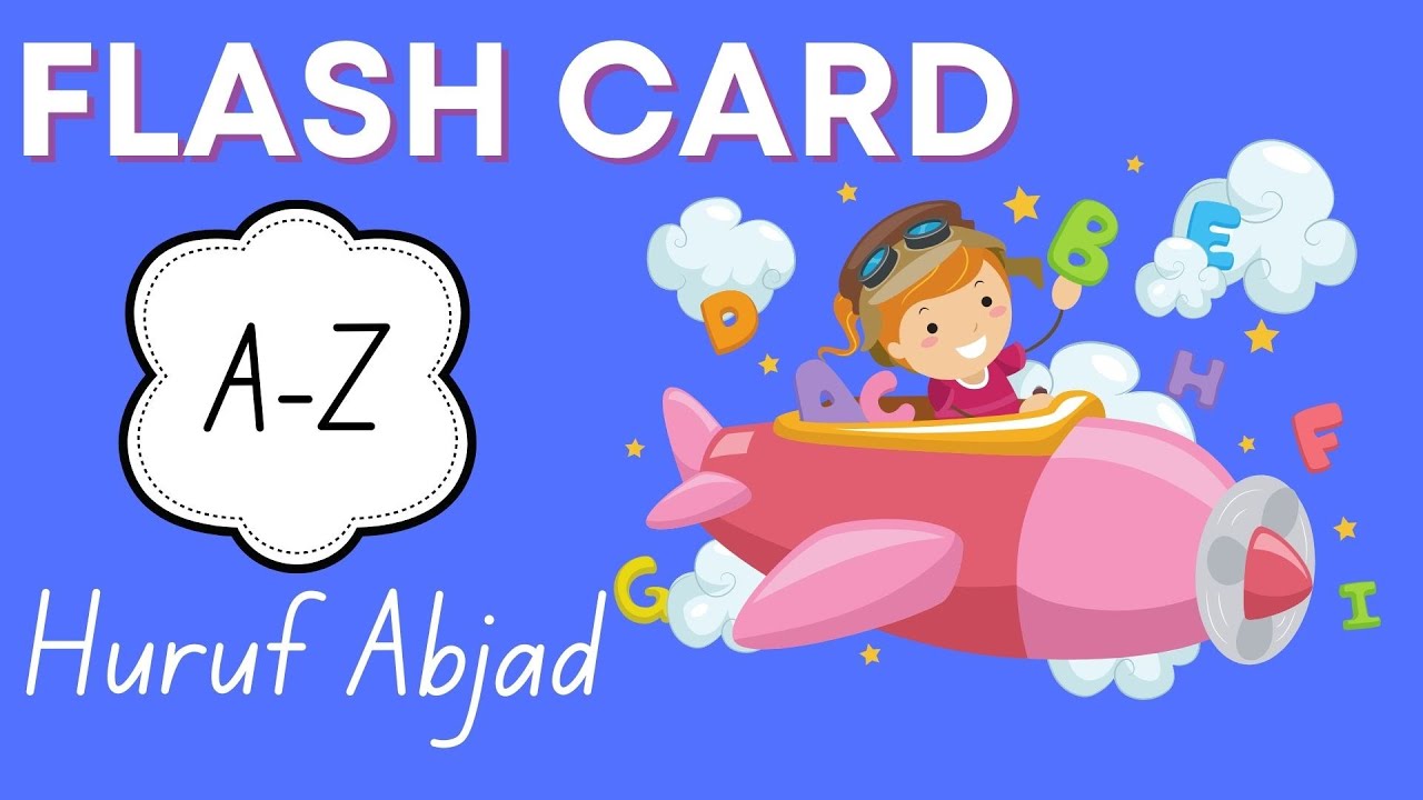 MENGENAL HURUF ABJAD | Belajar abc untuk anak-anak melalui flash card ...