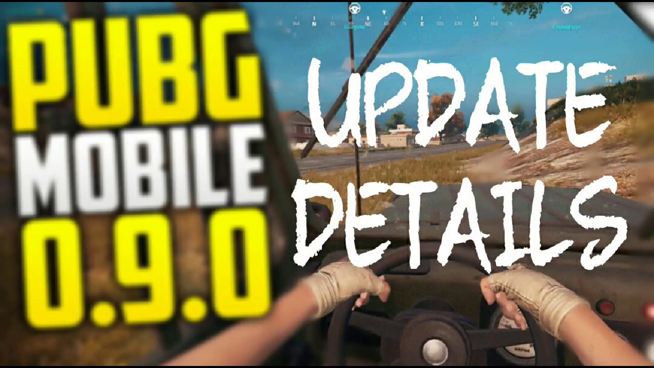 FULL PATCH NOTES for Pubg Mobile 0.9.0 Global version - YouTube