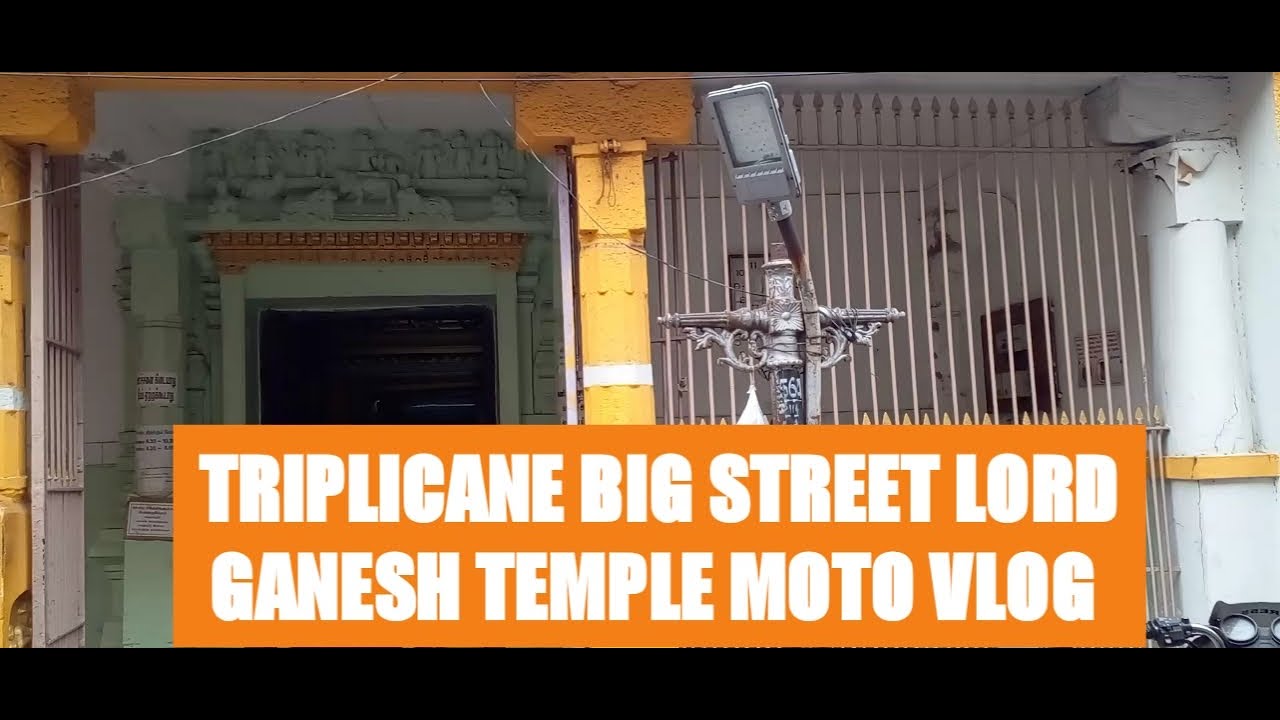 #triplicane #motovlog |Big Street Vinayagar Temple|Vegetable Market ...