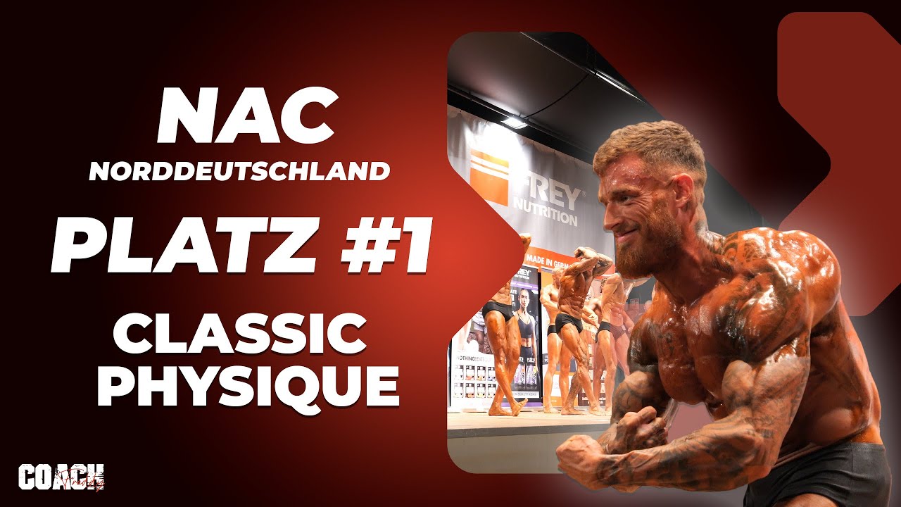 VLOG to Platz #1 🏆 CLASSIC PHYSIQUE - NAC NORDDEUTSCHLAND - YouTube