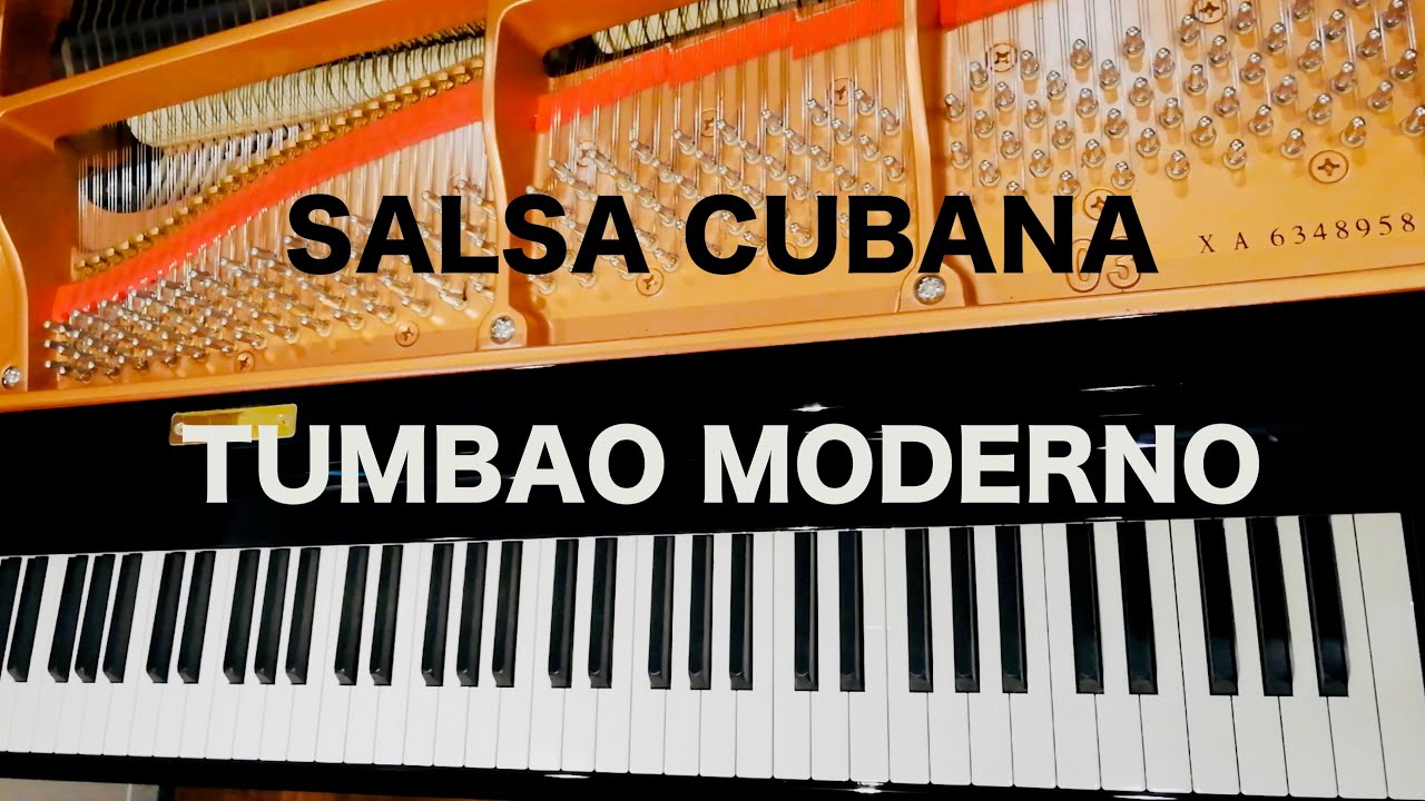 Salsa/timba piano Cuban style arrangement - Part2 Tumbao interpretation ...